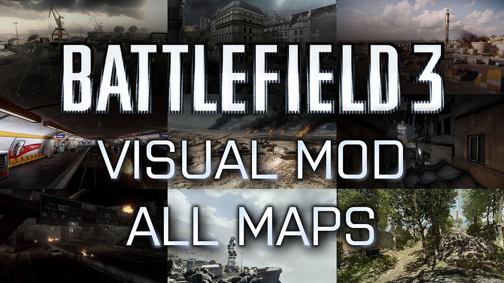 Better BF3 Visual Mod. Better Looking Maps - Releases - VU Community Forums